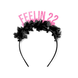 Feelin 22 Birthday Party Crown - Customize Yours! – Festive Gal